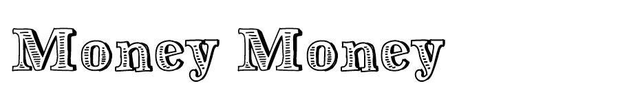 Money Money free font