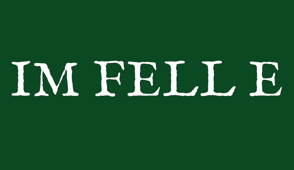 IM Fell Types free font
