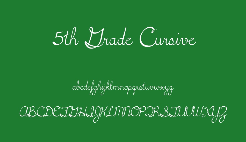 5th Grade Cursive Free Font 5th Grade Cursive Free Font