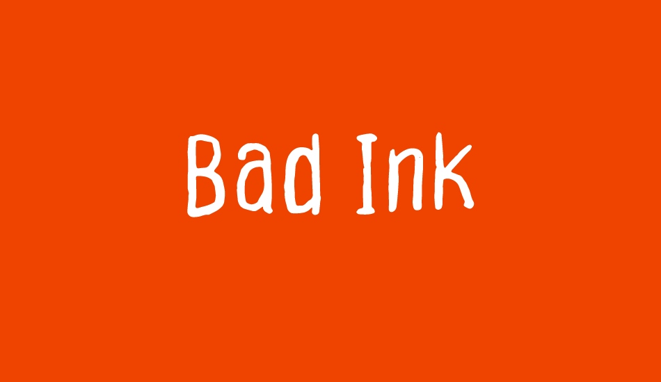 Bad Ink free font