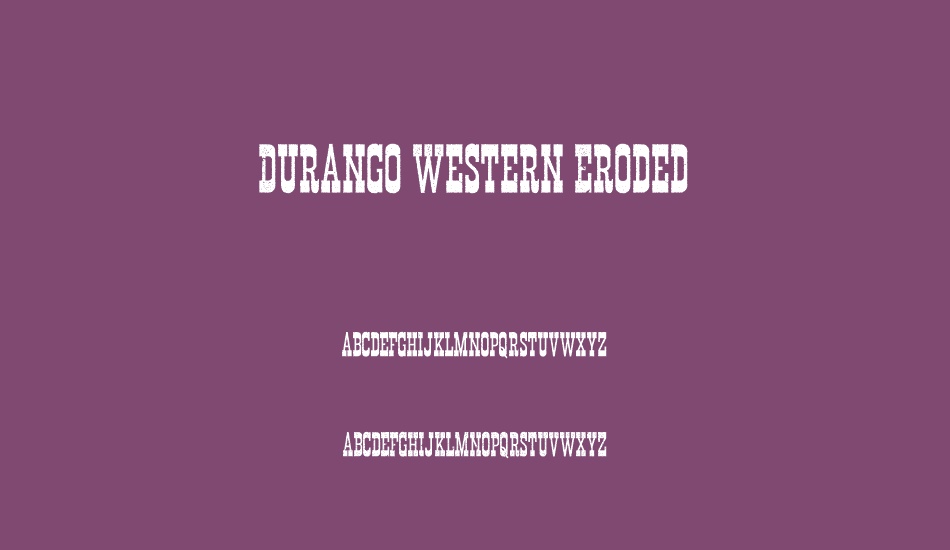 Durango Western Eroded free font