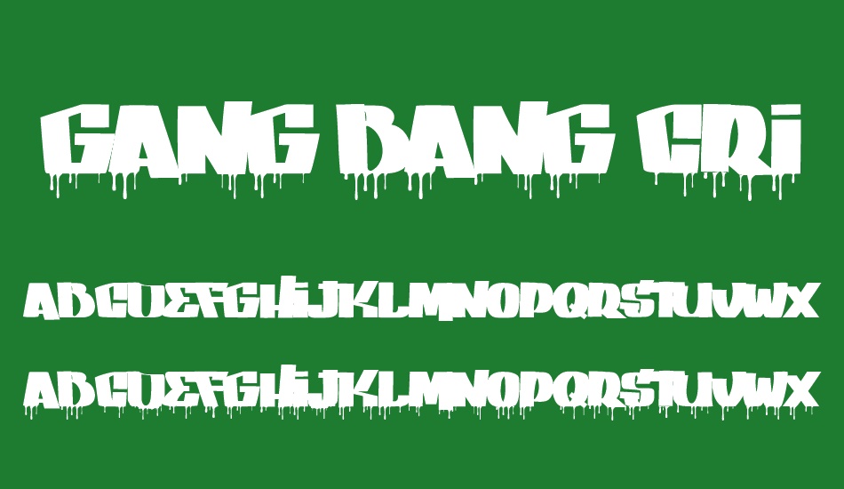 Gang Bang Crime free font
