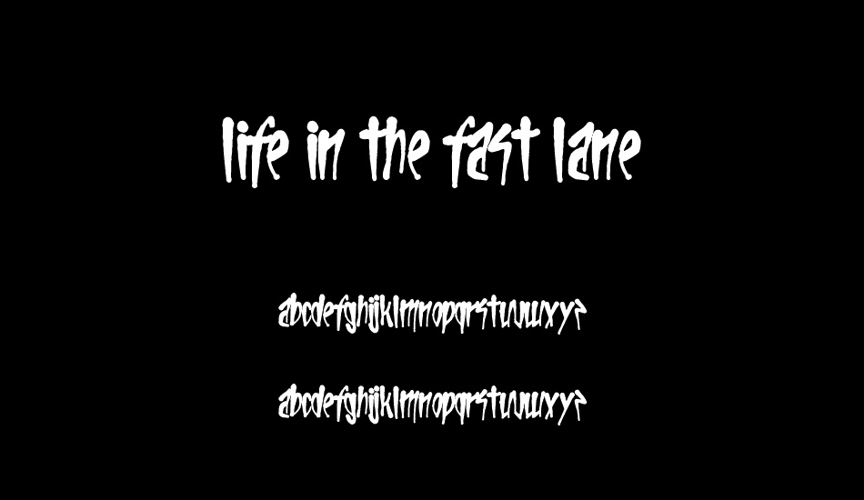 Life In The Fast Lane free font