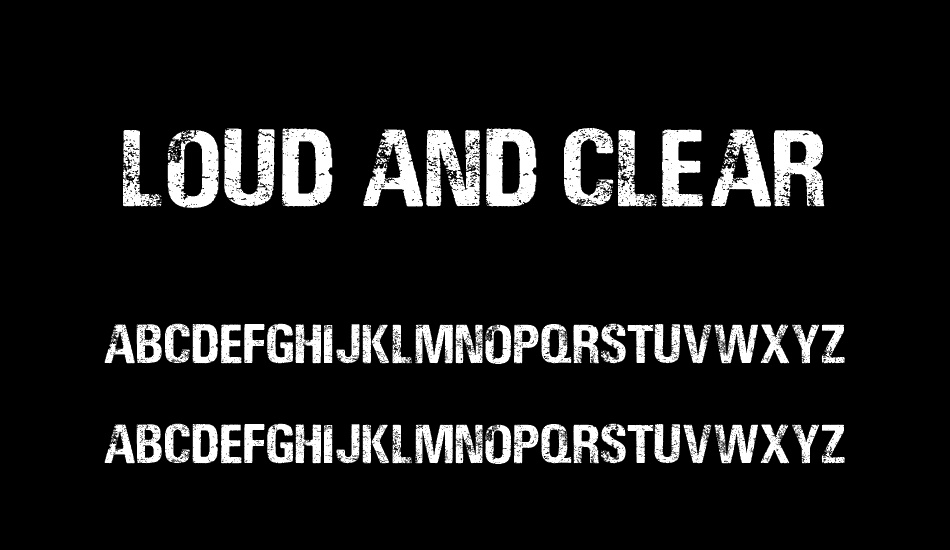 Loud and Clear free font
