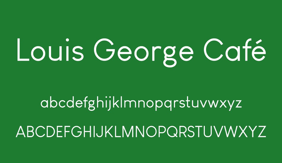 Louis George Café free font