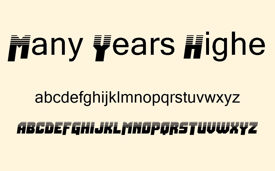 Many Years Higher Free Font Many Years Higher Free Font