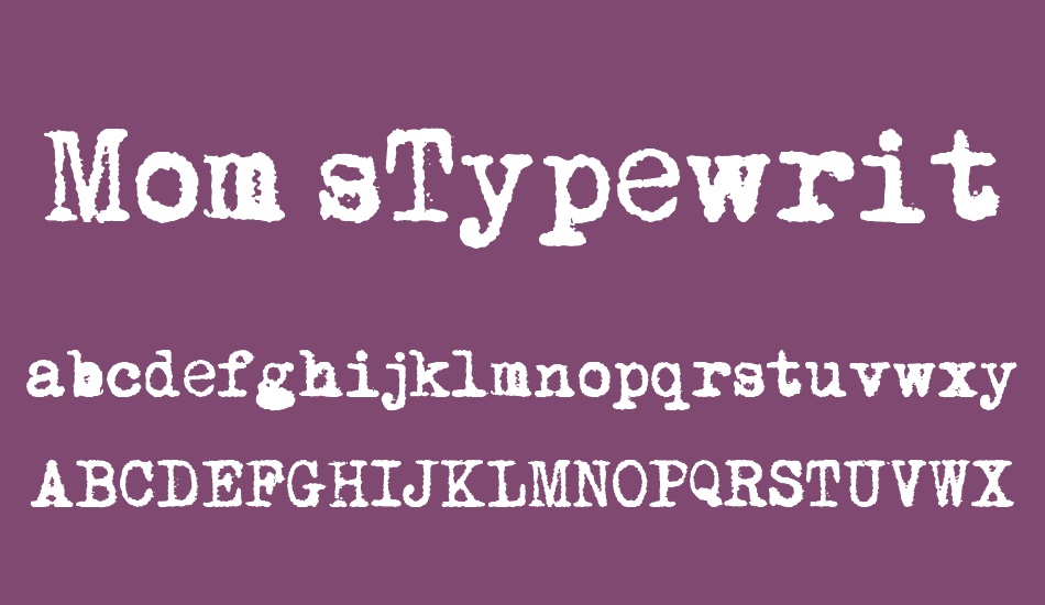 Moms Typewriter free font